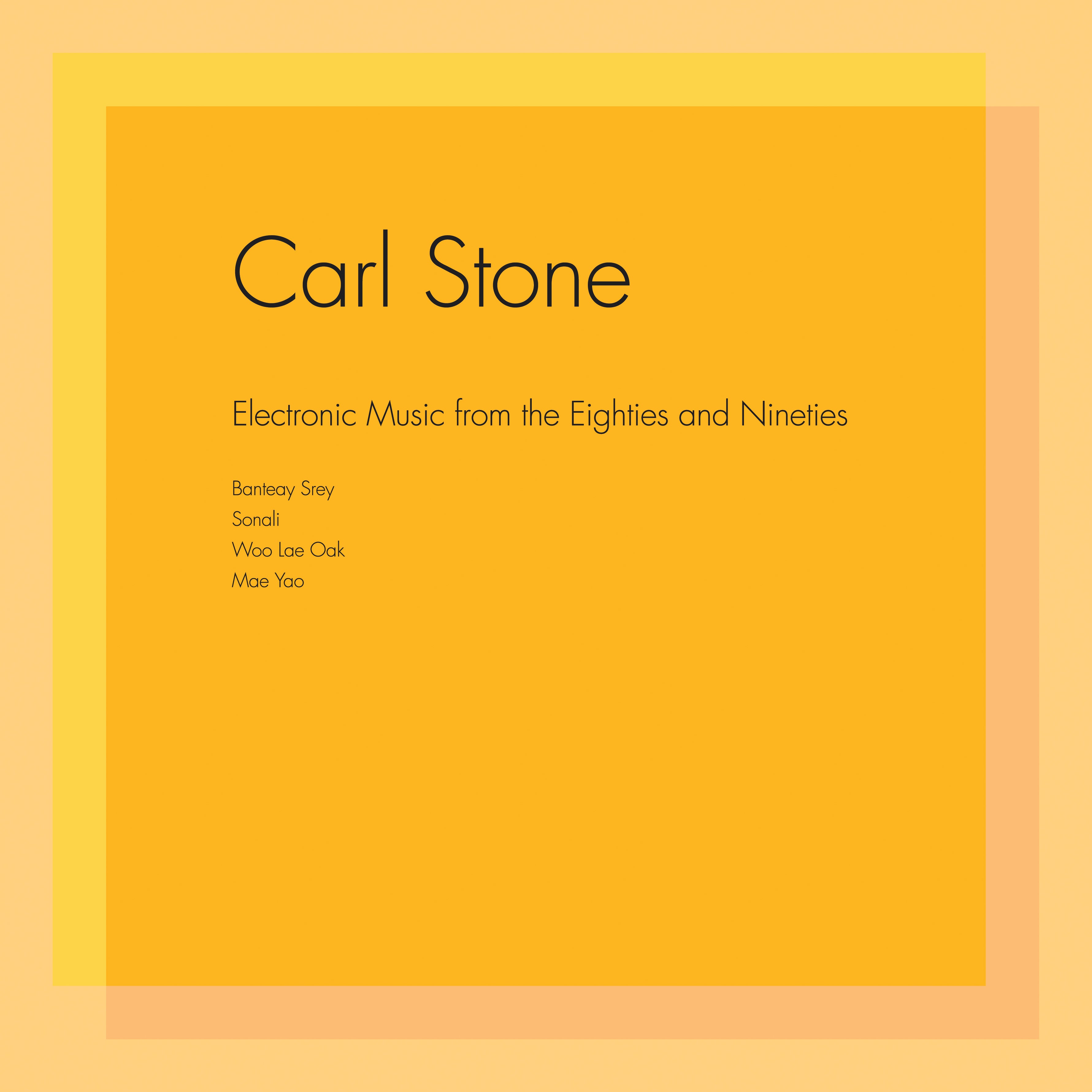 Carl Stone - Electronic Music from the Eighties and Nineties – Unseen ...
